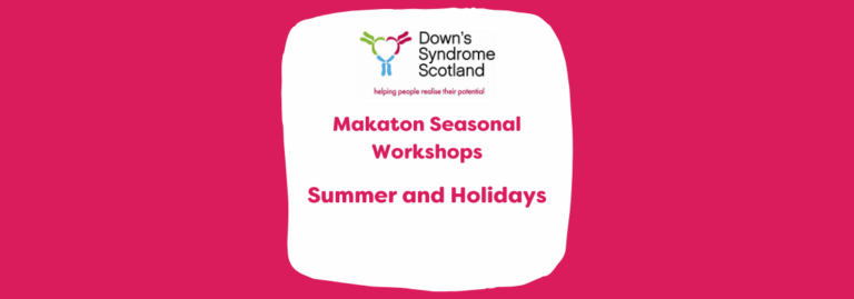 Makaton Seasonal Workshop – Summer and Holidays - Down's Syndrome Scotland